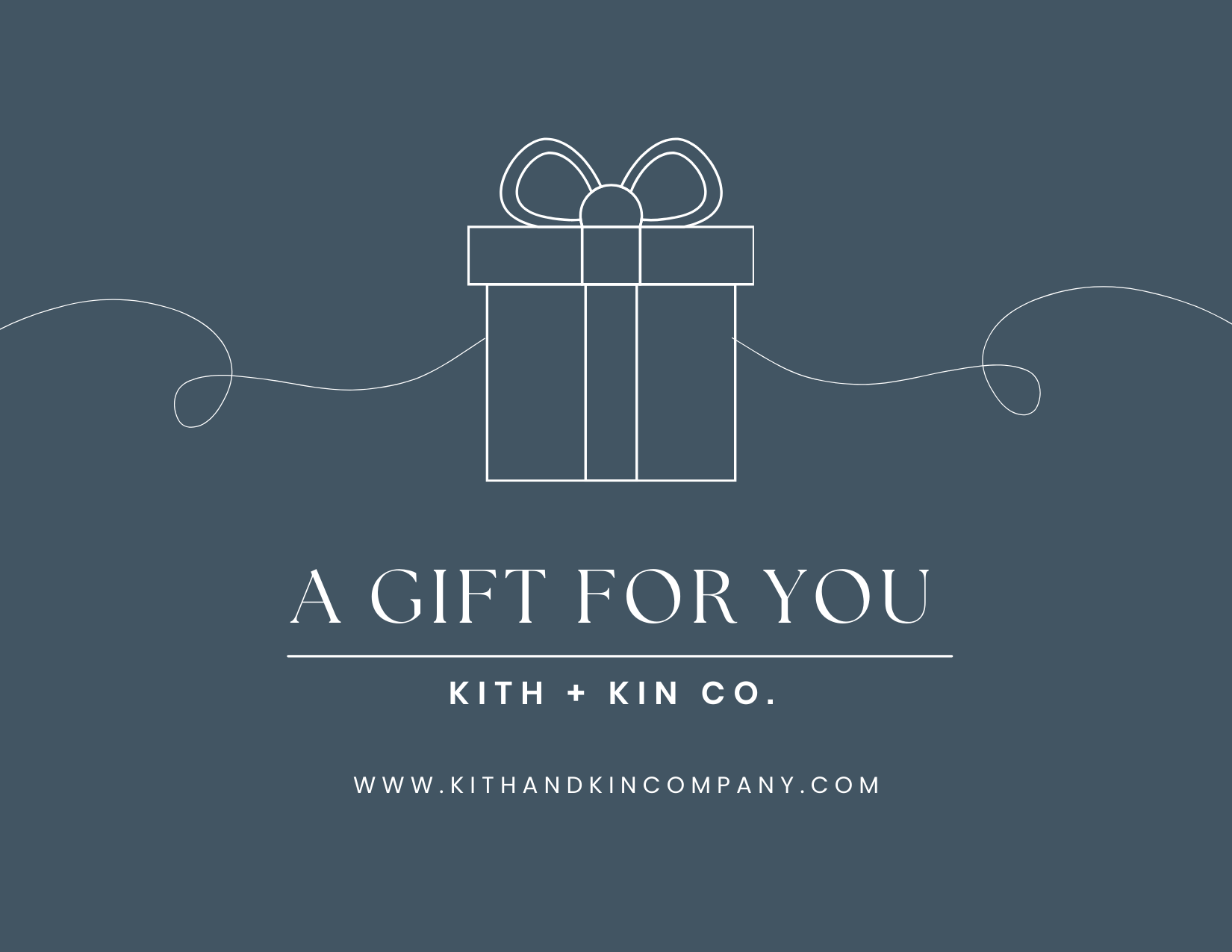 Kith + Kin Co. Gift Card